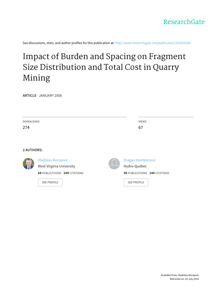 Impact of Burden and Spacing On Fragment Size Distribution and Total ...