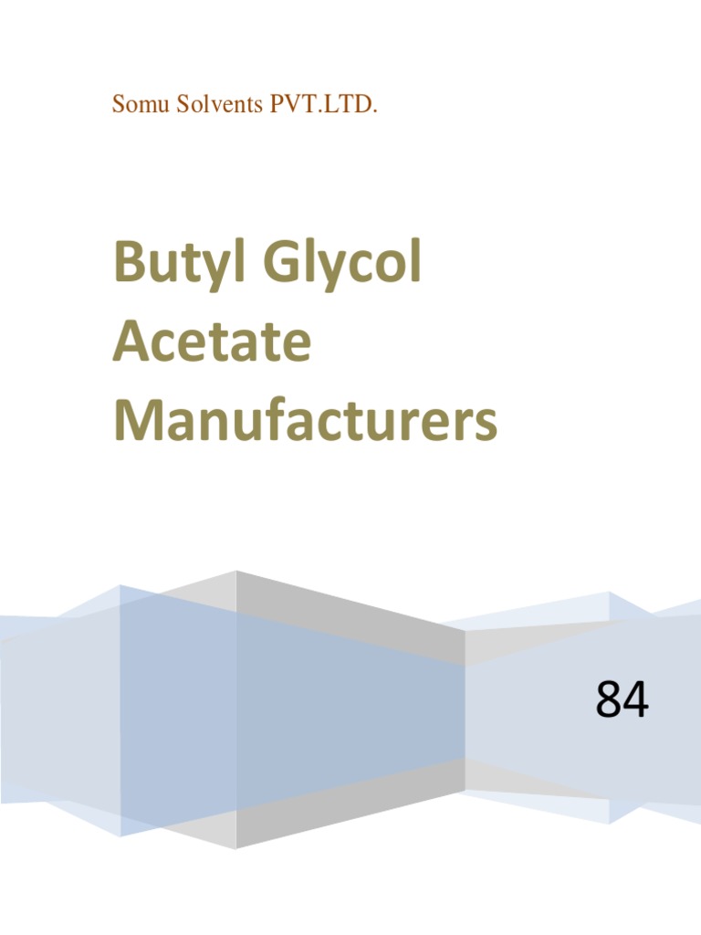 Butyl Glycol Acetate Manufacturers | PDF | Acetate | Solvent