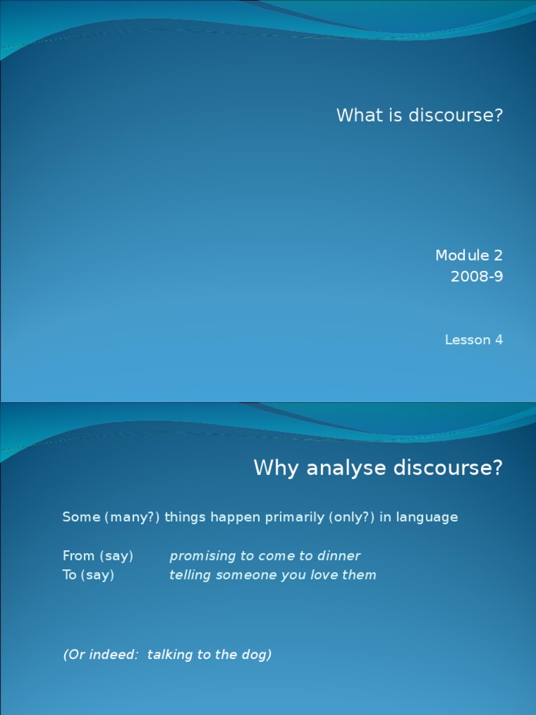 What Is Discourse?: Lesson 4 | PDF | Linguistics | Academic Discipline ...