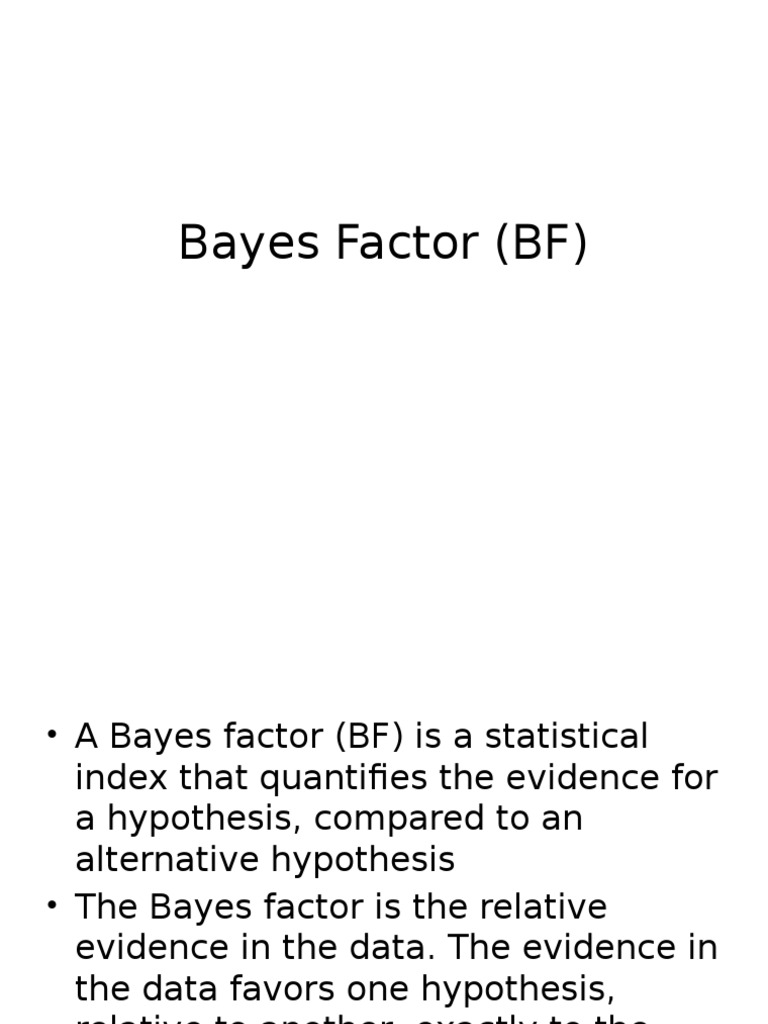 Bayes Factor (BF) | Sensitivity And Specificity | Probability