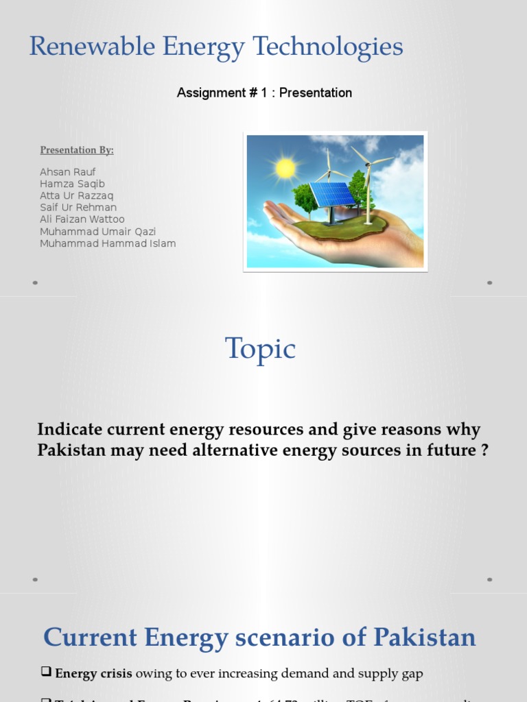 Renewable Energy Technologies: Assignment # 1: Presentation | PDF ...
