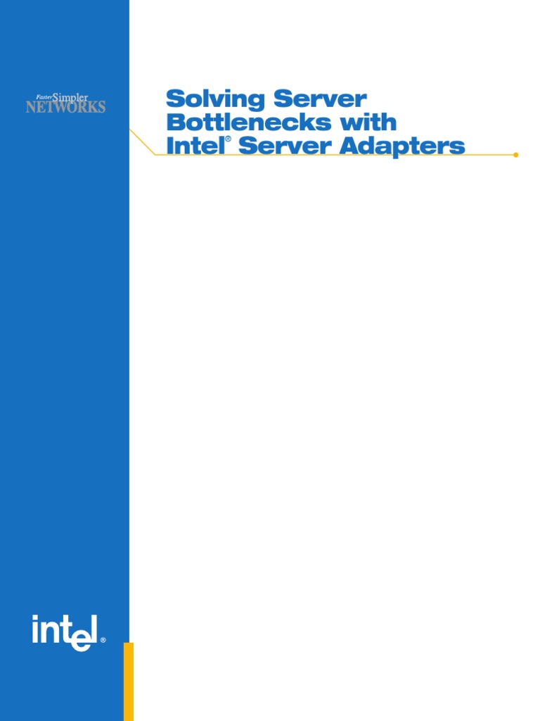 Solving Server Bottlenecks With Intel Server Adapters | PDF | Load ...