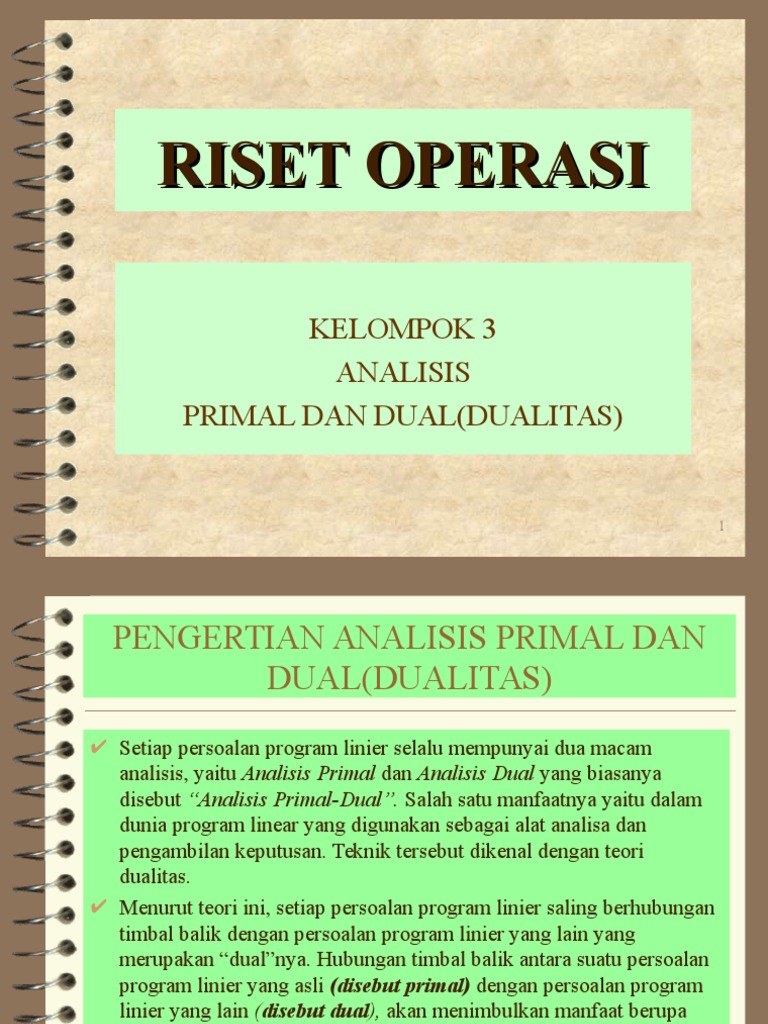 Analisis Primal dan Dual dalam Riset Operasi | PDF | Metode & Bahan Ajar