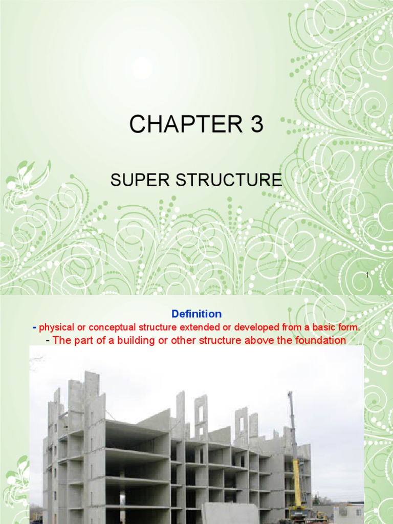 Chapter 3 - Super Structure | PDF | Stairs | Roof