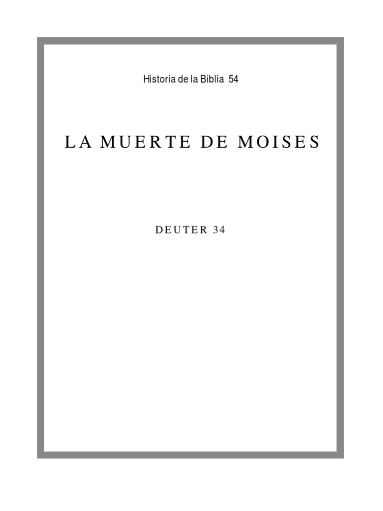 54 La Muerte de Moises | PDF | Libro de Deuteronomio | Moisés