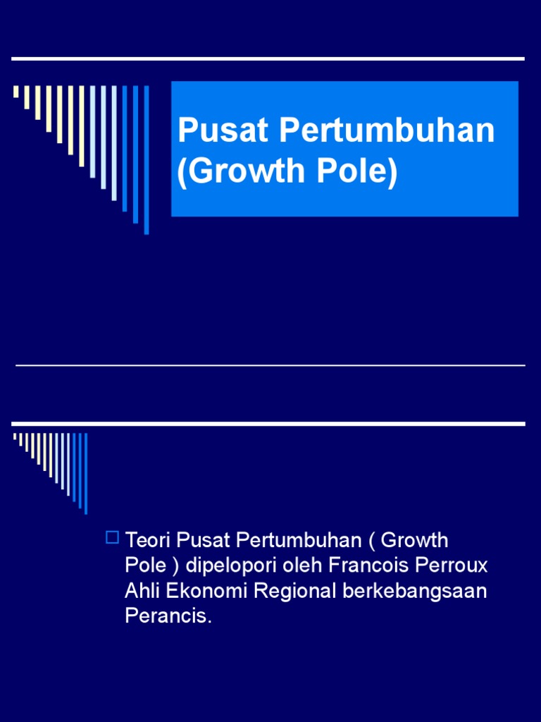 Pusat Pertumbuhan (Growth Pole) | PDF