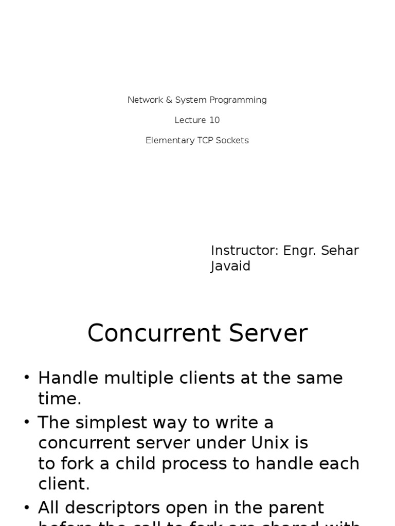 Instructor: Engr. Sehar Javaid: Network & System Programming Elementary TCP Sockets | PDF ...