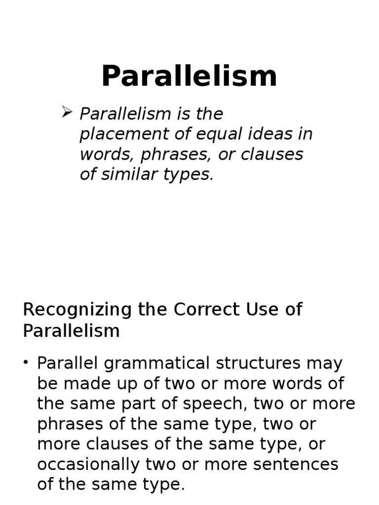 Parallelism | PDF | Phrase | Sentence (Linguistics)