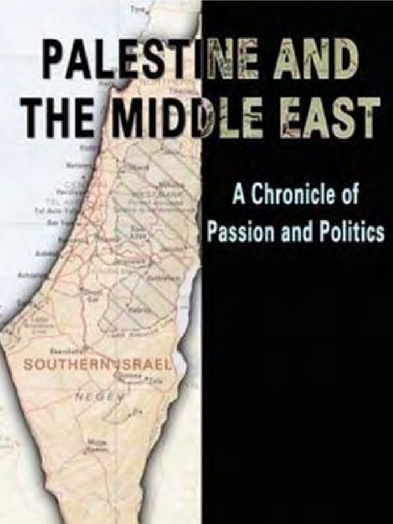 Ali Palestine and The Middle East A Chronicle of Passion and Politics ...