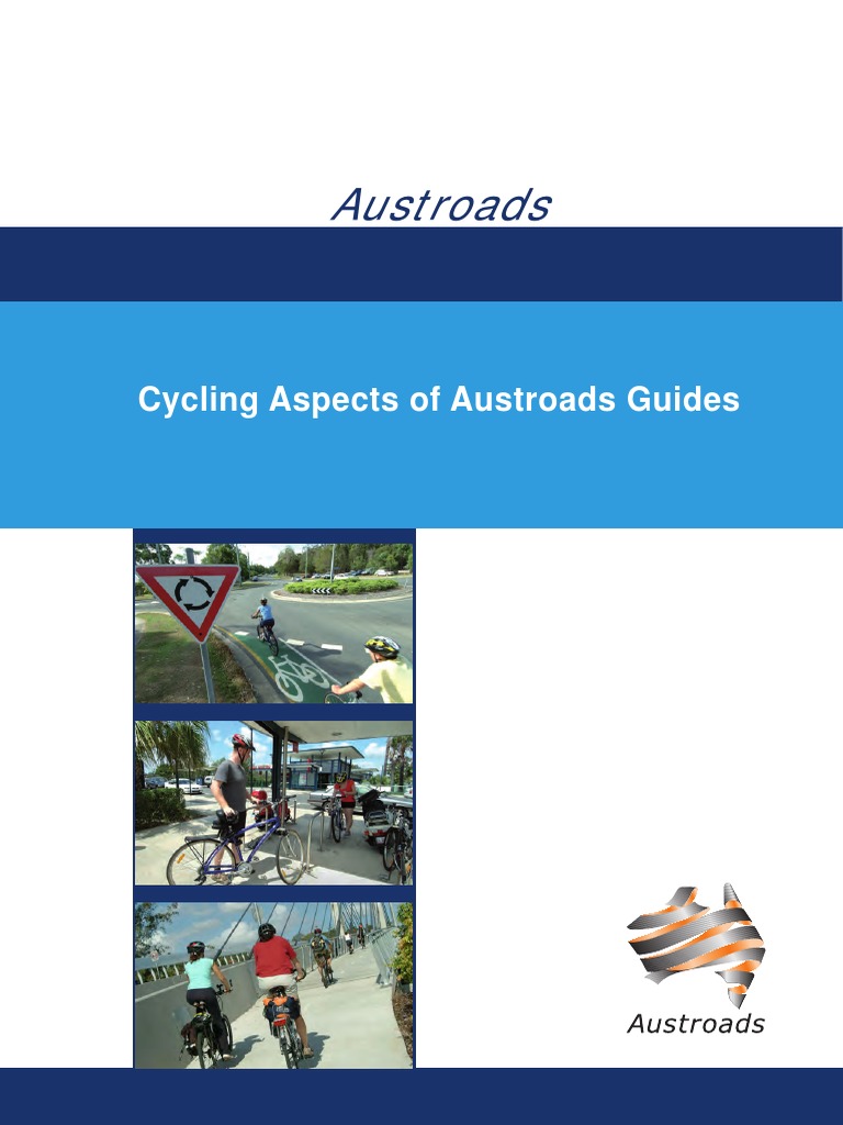 Austroads Cycling | PDF | Cycling Infrastructure | Road Traffic Safety