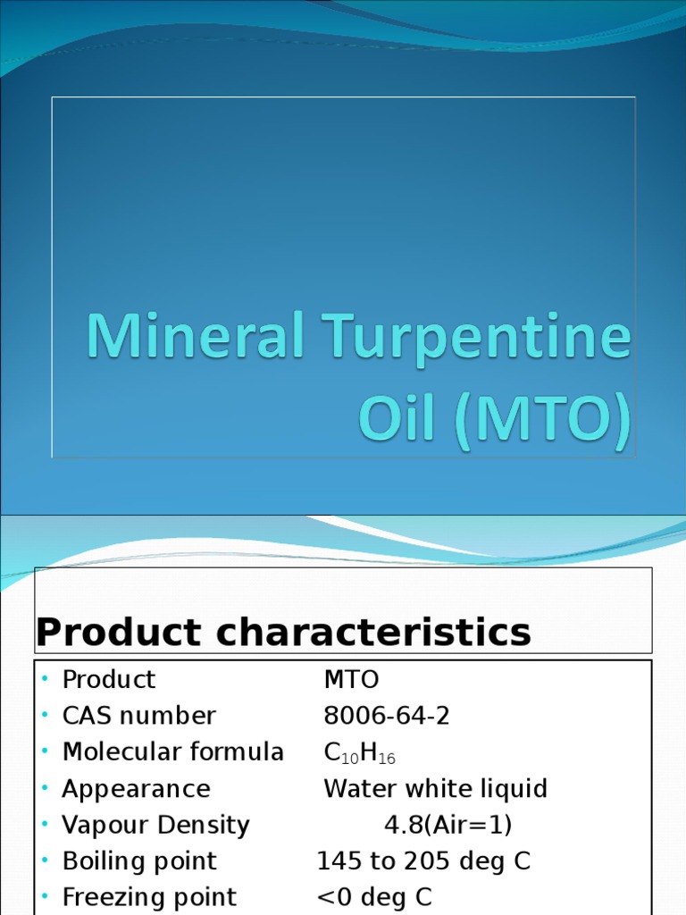 Mineral Turpentine Oil (MTO) | PDF