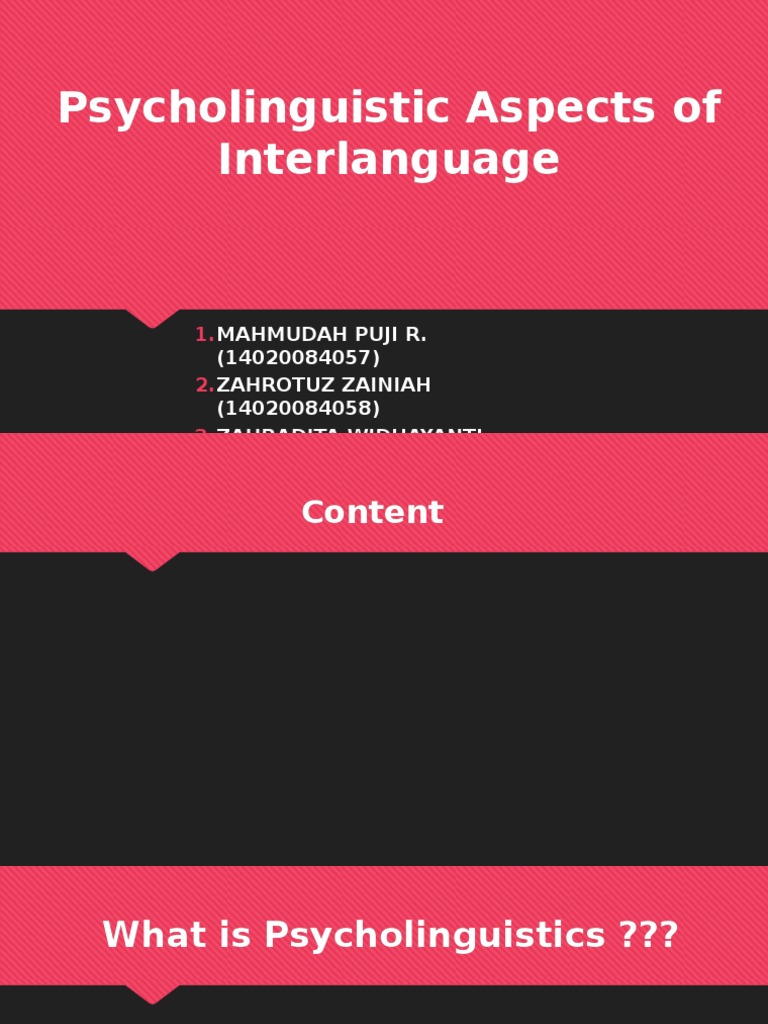 Psycholinguistic Aspects of Interlanguage-1 | Second Language | Mental ...