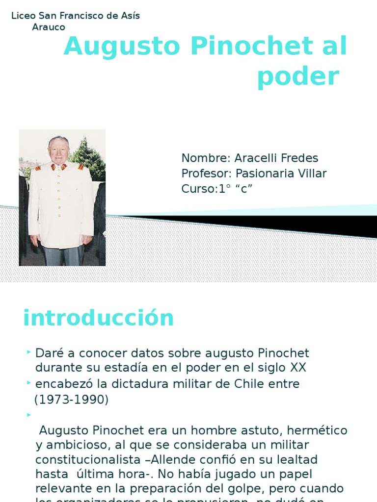 Augusto Pinochet Al Poder | PDF | Augusto Pinochet | Formas de gobierno