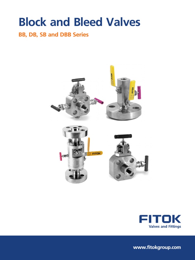Block and Bleed Valves | PDF | Valve | Stainless Steel