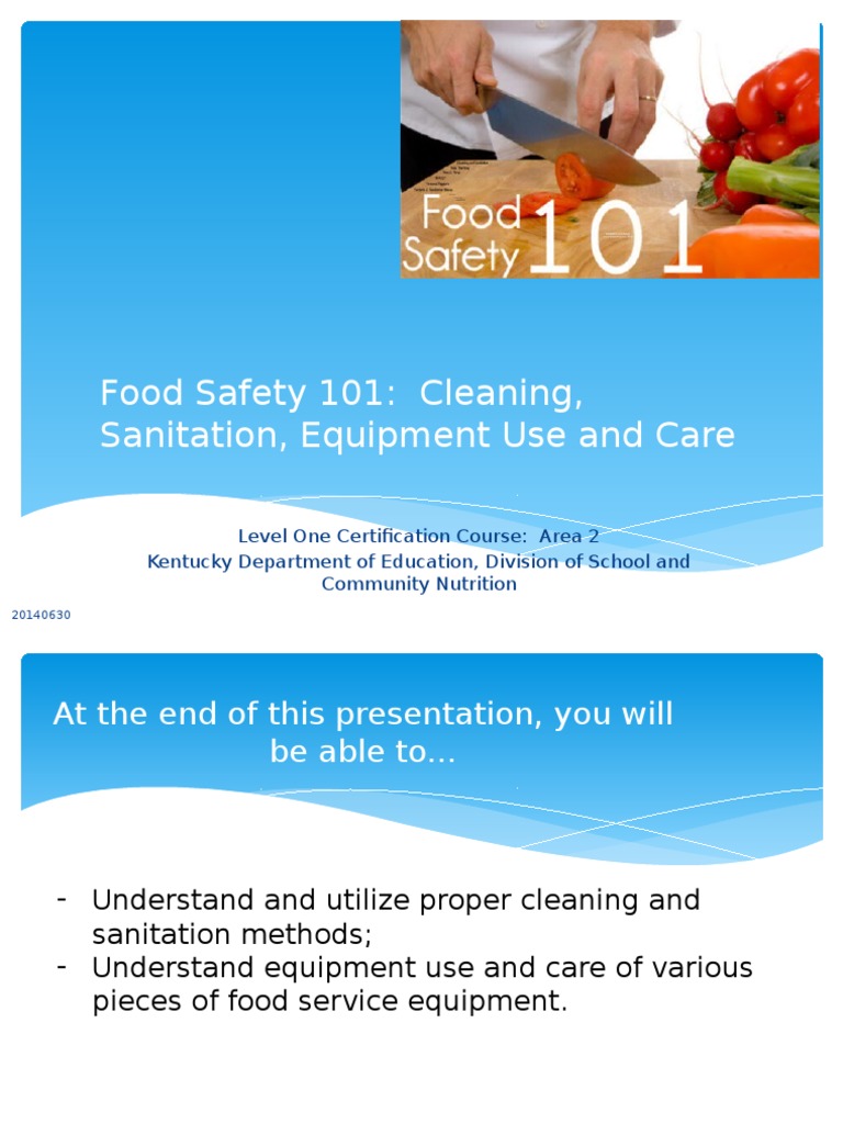 Food Safety 101_Cleaning, Sanitation, Equipement Use and Care | Knife ...