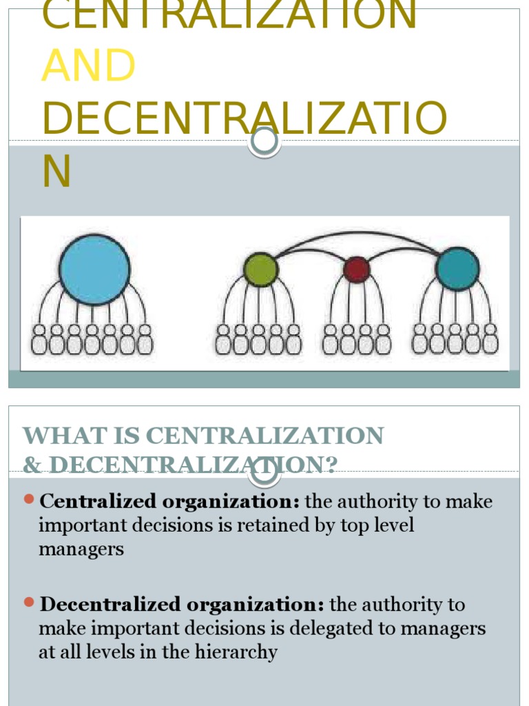 Centralisation And Decentralisation Principle Of Management