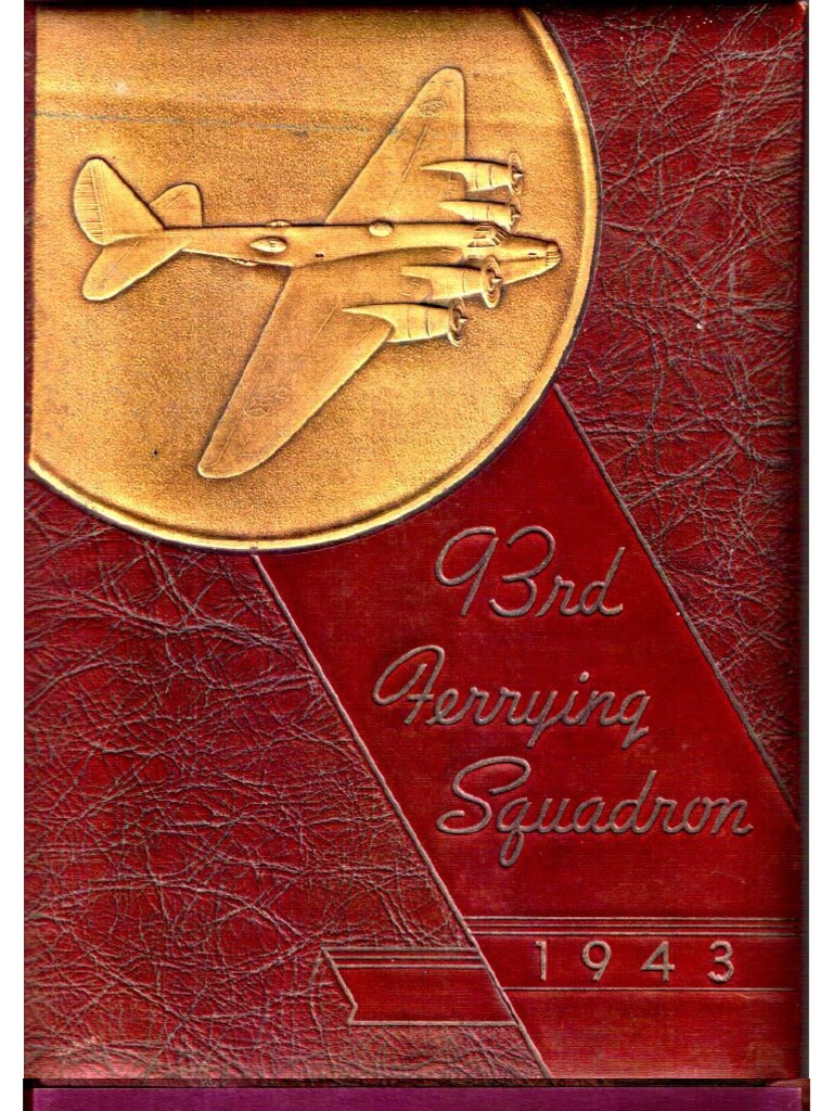 WWII 93rd Ferrying Squadron | PDF