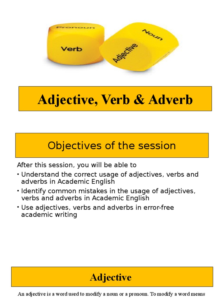 Adjectives, Verbs, Adverbs | PDF | Adjective | Verb