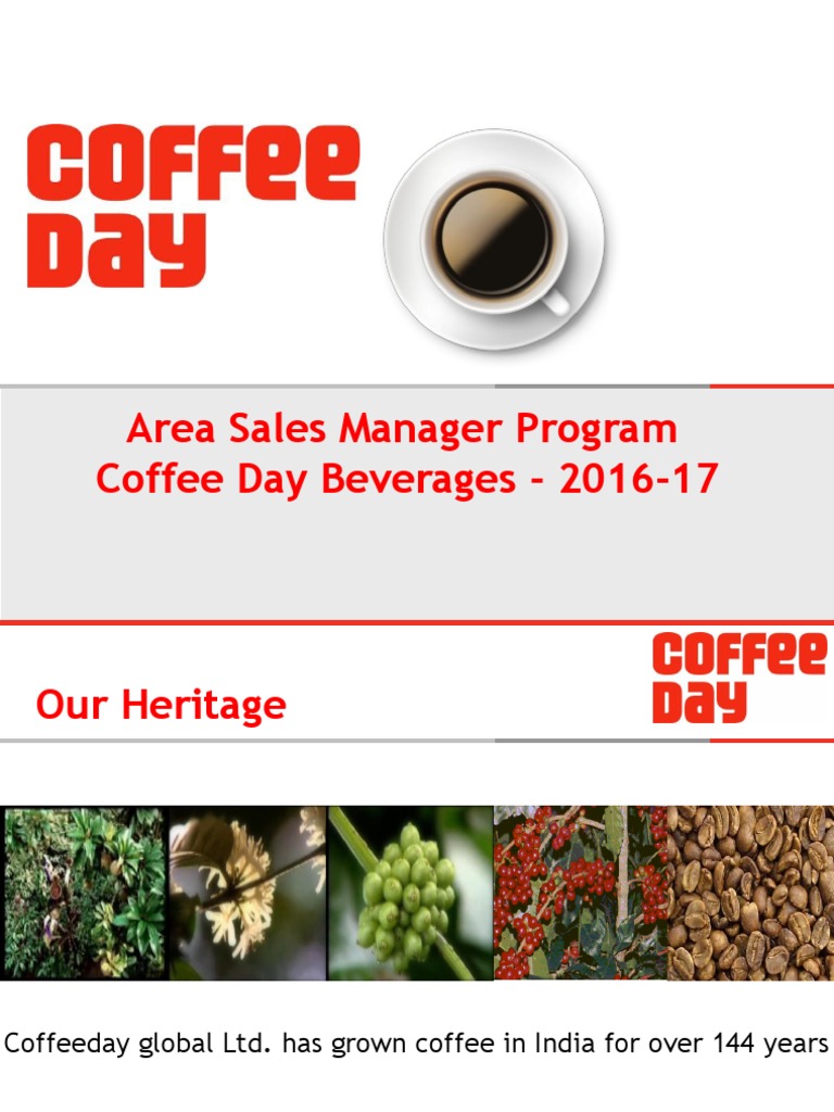 Coffee Day Beverages Presentation-2016-17 ASM (Sales) | PDF | Coffee ...
