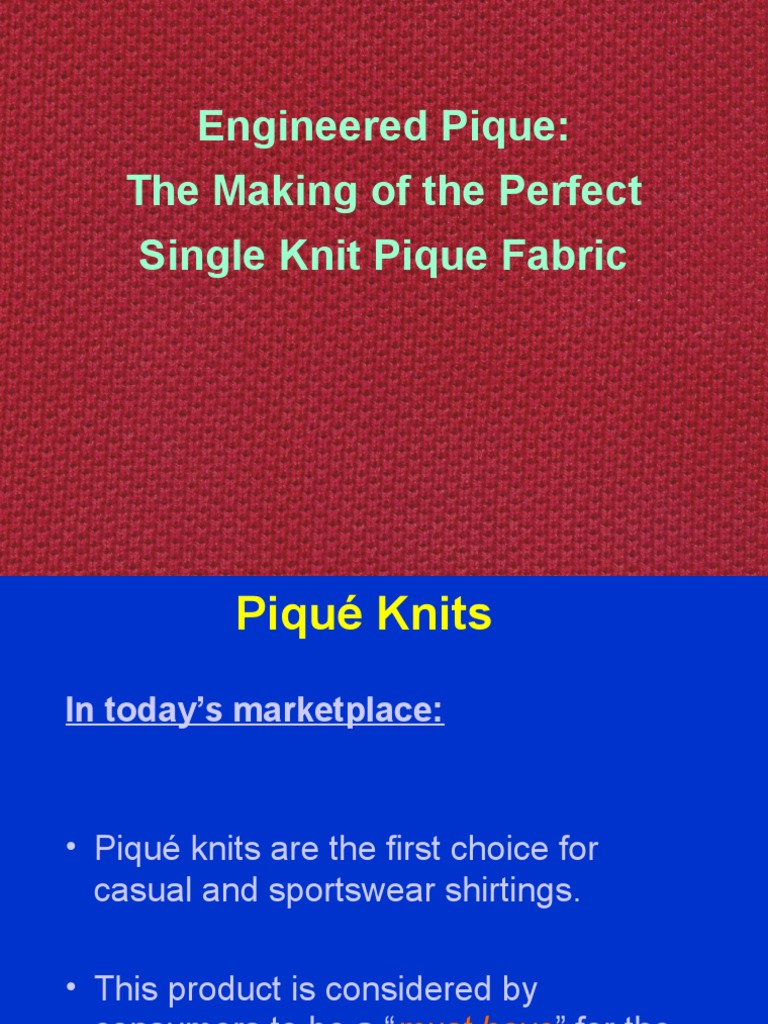 Engineered Single Knit Piqué Fabric | PDF | Knitting | Gauge (Knitting)