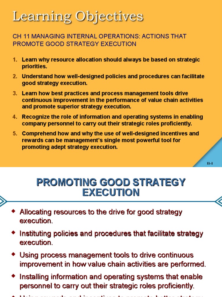CH 11 Managing Internal Operations: Actions That Promote Good Strategy ...