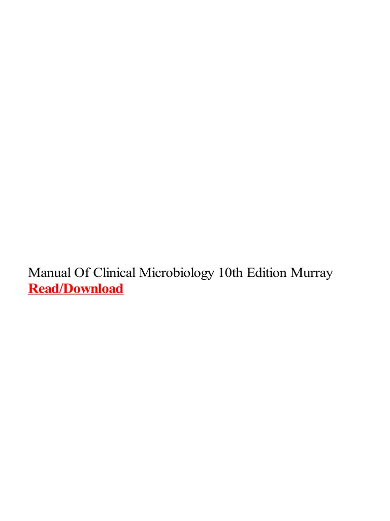 Manual of Clinical Microbiology 10th Edition Murray | PDF | Medical ...