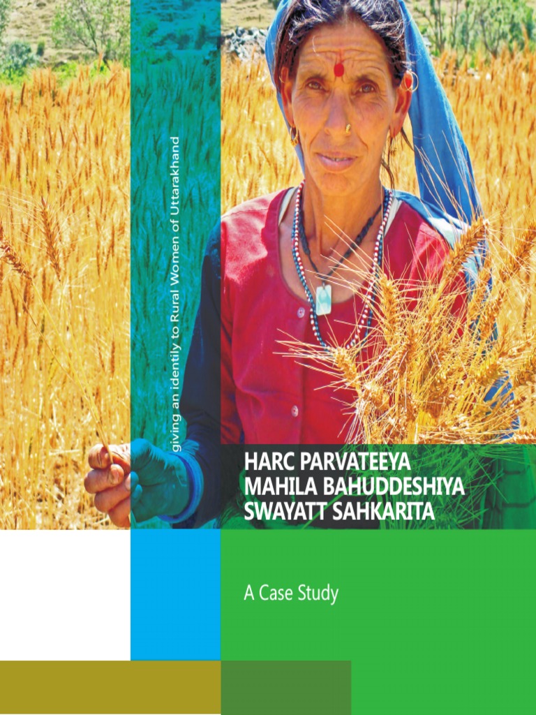 Harc Parvateeya Mahila Bahuddeshiya Swayatt Sahkarita: A Case Study ...