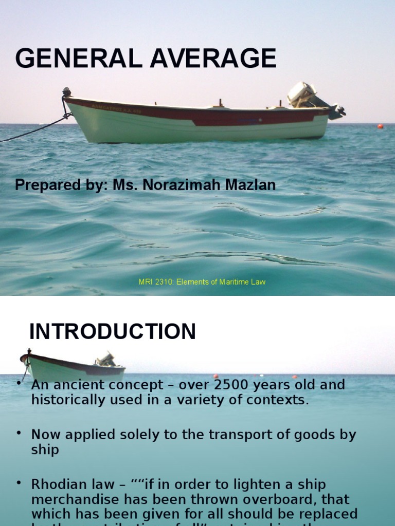 Understanding General Average in Maritime Law | PDF | Marine Salvage ...