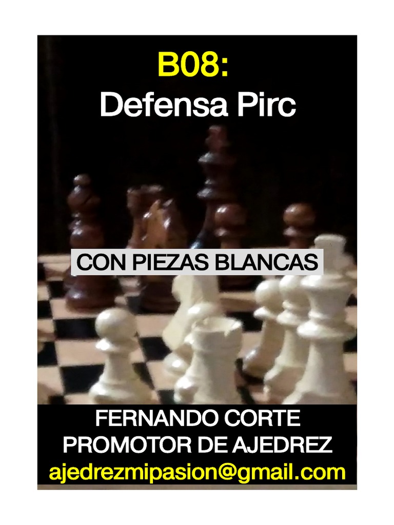 63-b08 Defensa Pirc Con Blancas | PDF | Ajedrez | Teoría del ajedrez