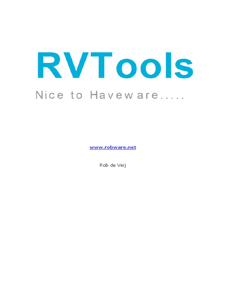 RVTools 3.8.6 User Guide: A Comprehensive Manual for Using the RVTools ...