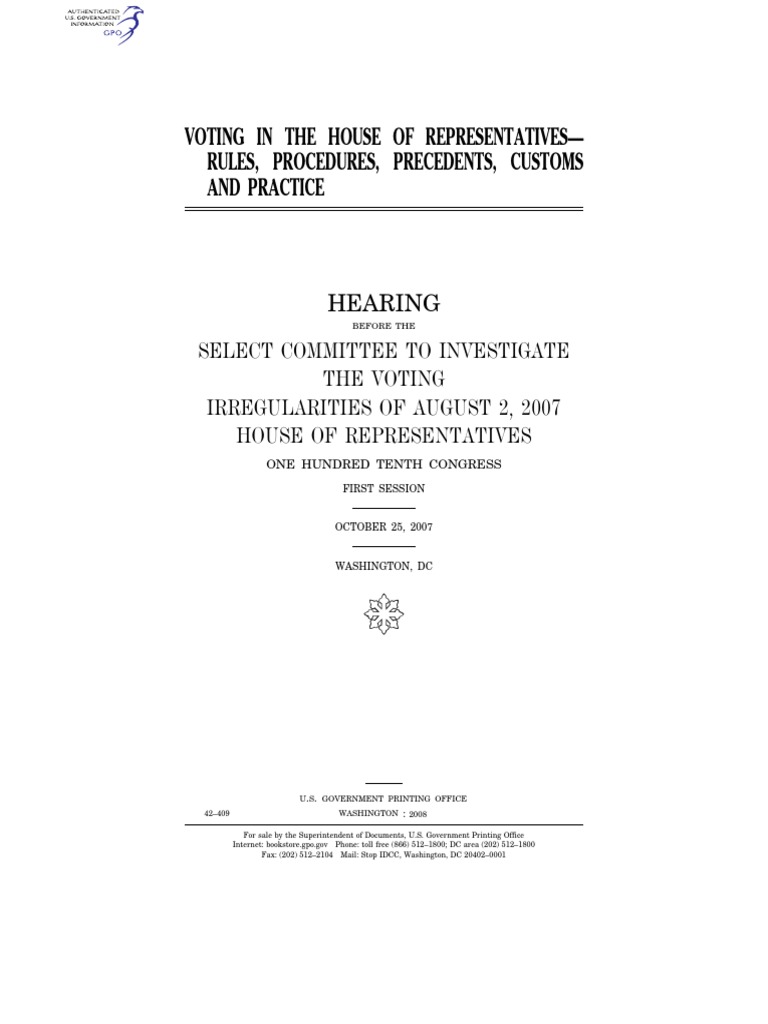 House Hearing, 110TH Congress - Voting in The House of Representatives ...