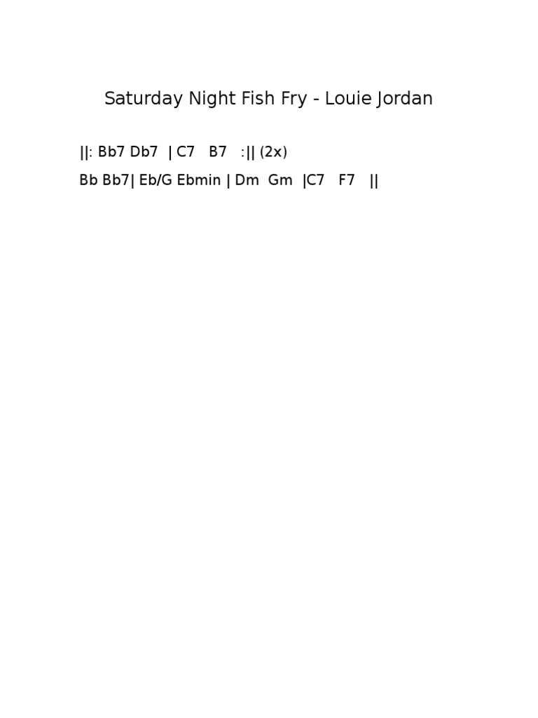 Saturday Night Fish Fry - Chords (May Have Mistakes) | PDF