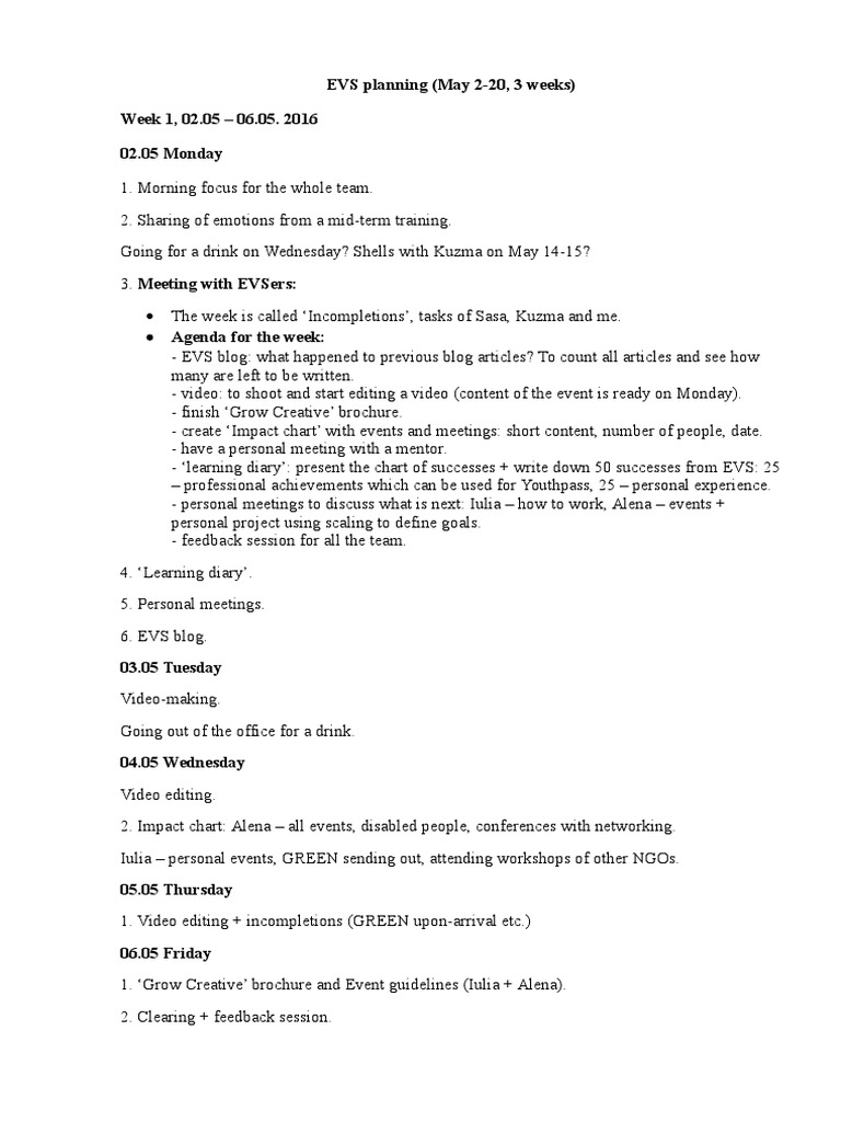 EVS Planning (May 2-20, 3 Weeks) Week 1, 02.05 - 06.05. 2016 02.05 ...