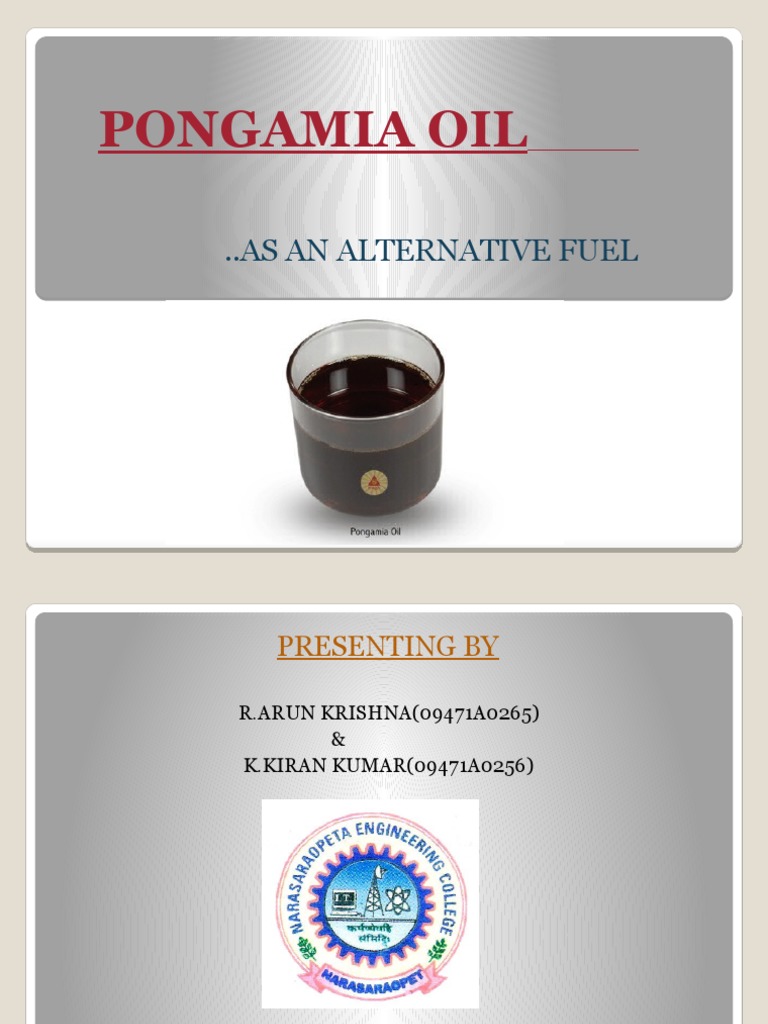 PONGAMIA OIL Powerpoint Presentation | Biodiesel | Diesel Fuel