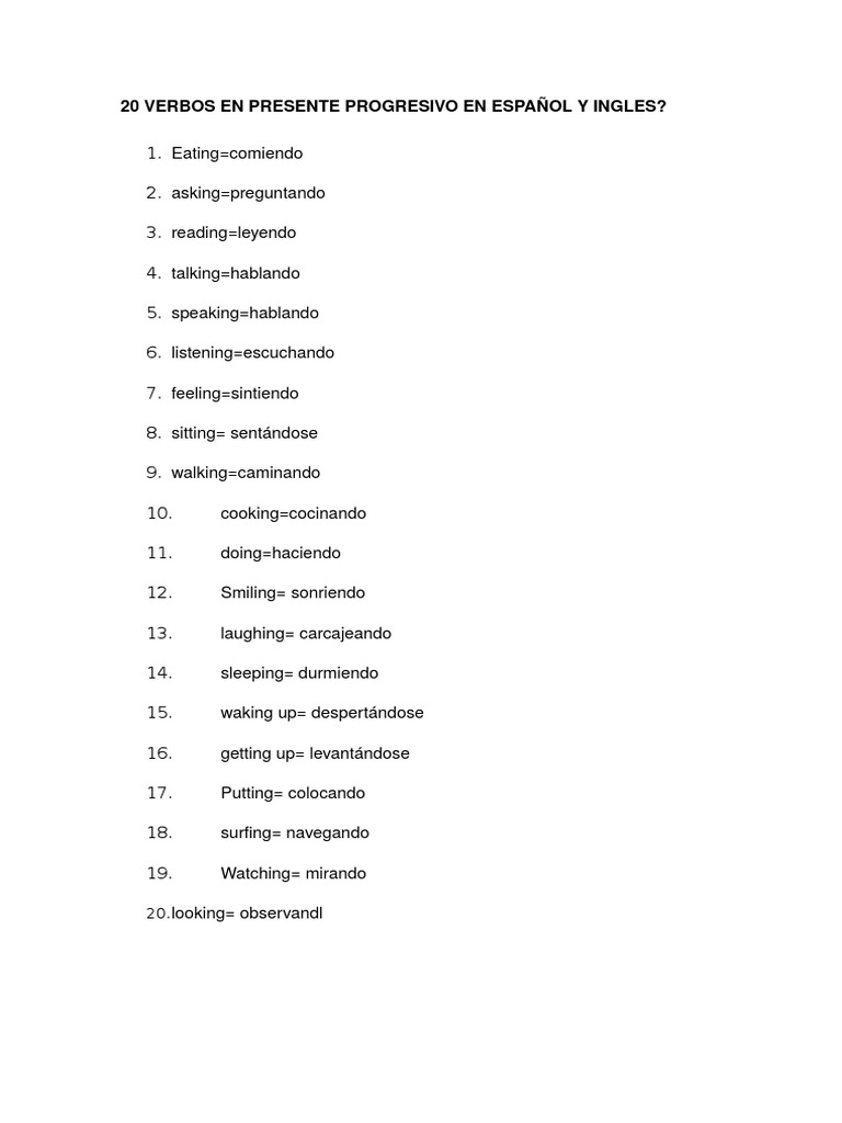 20 Verbos en Presente Progresivo en Español y Ingles