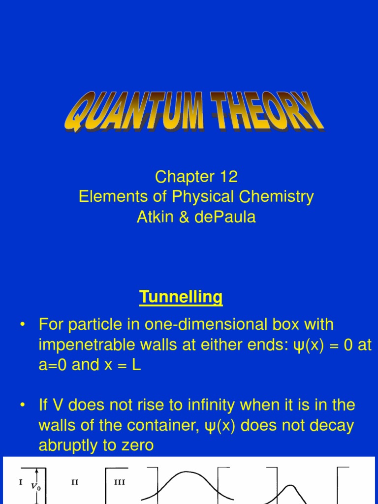 Elements of Physical Chemistry Atkin & Depaula | Download Free PDF | Quantum Tunnelling | Wave ...