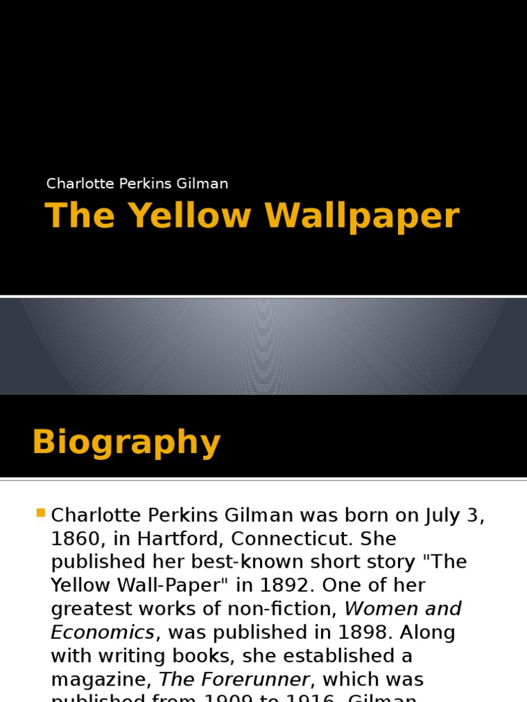 Charlotte Perkins Gilman's "The Yellow Wallpaper | PDF | The Yellow ...