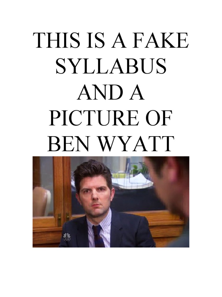 Fake Syllabus Featuring Ben Wyatt | PDF