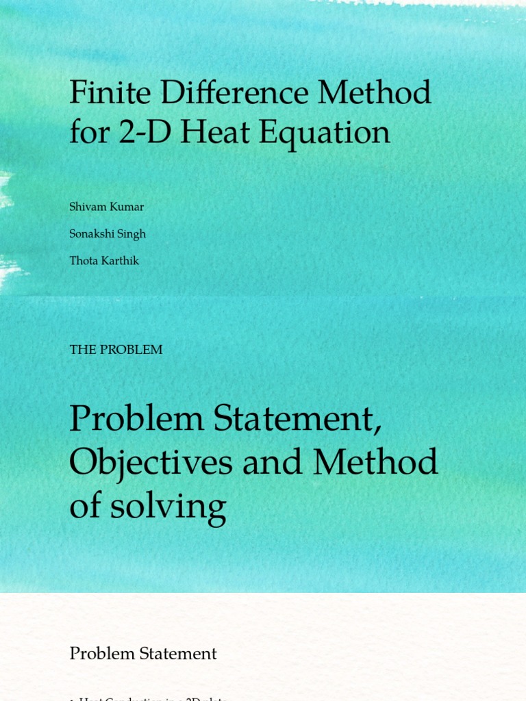 Finite Difference Method For Solving 2d Heat Equation Pdf