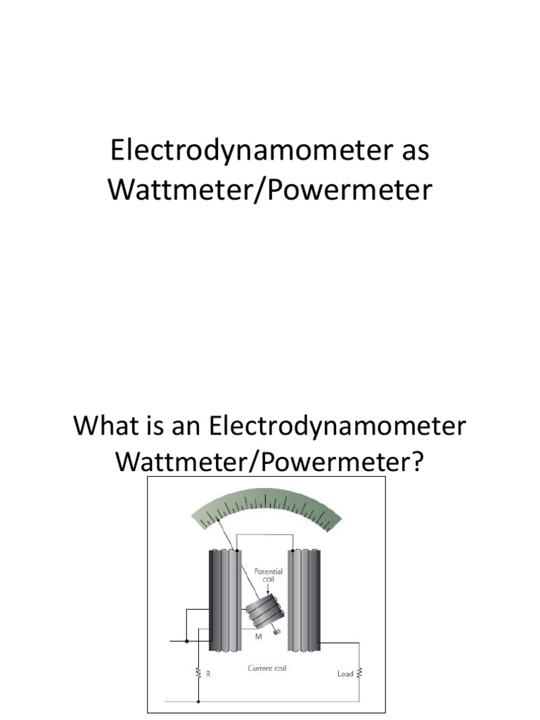 Week 03 Electrodynamometer As Wattmeter - ECE132 3T 2014-15 | PDF ...