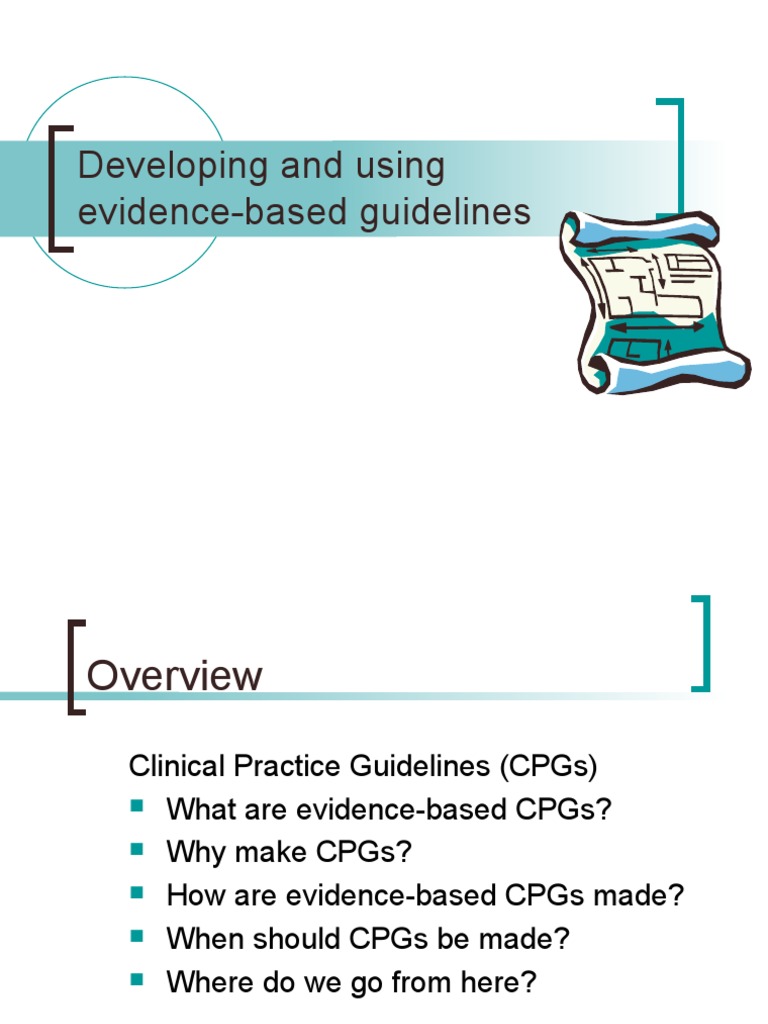 Developing and Using Evidence-Based Guidelines | PDF | Evidence Based ...