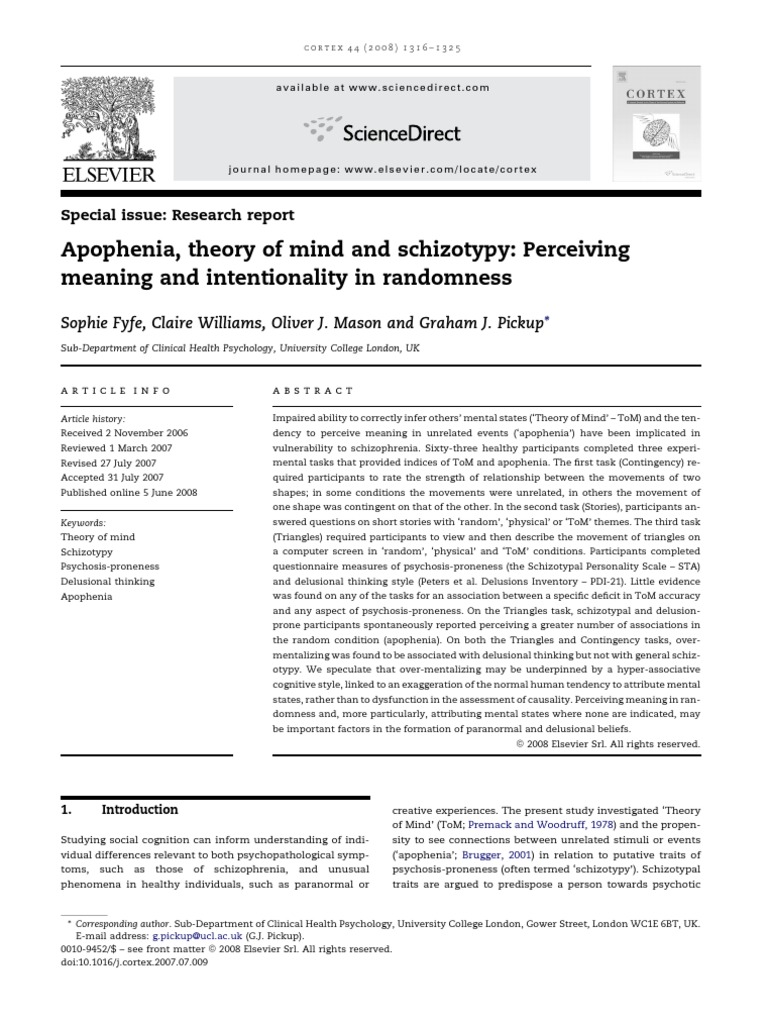 Apophenia, Theory of Mind and Schizotypy Perceiving Meaning and ...
