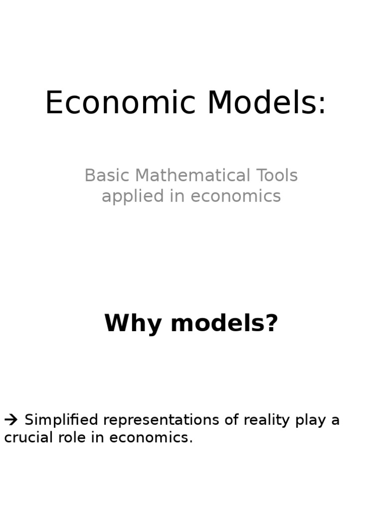 Economic Models:: Basic Mathematical Tools Applied in Economics | PDF ...