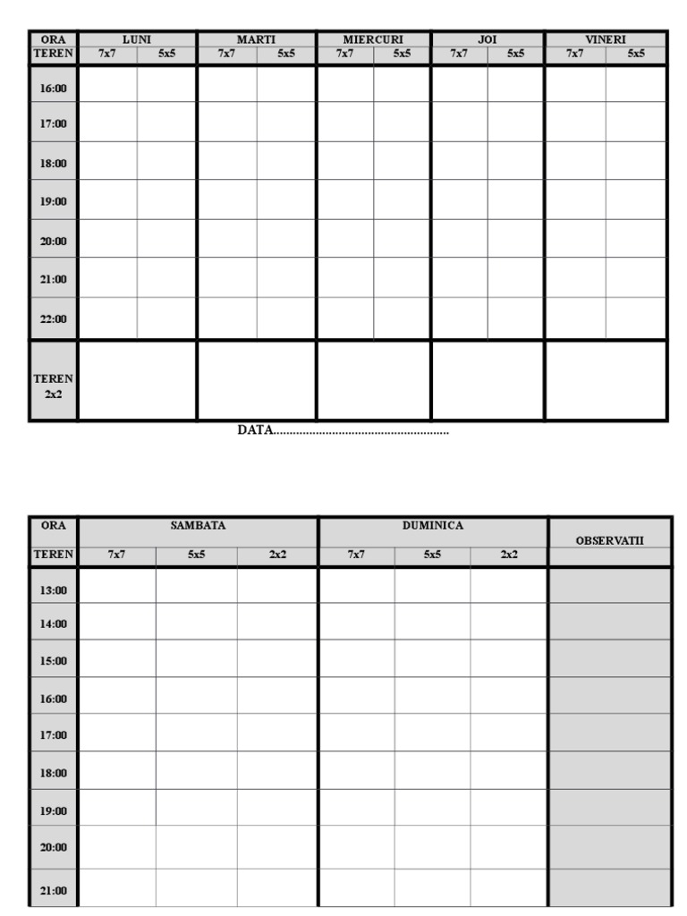 ORA Luni Marti Miercuri JOI Vineri Teren 7x7 5x5 7x7 5x5 7x7 5x5 7x7 ...
