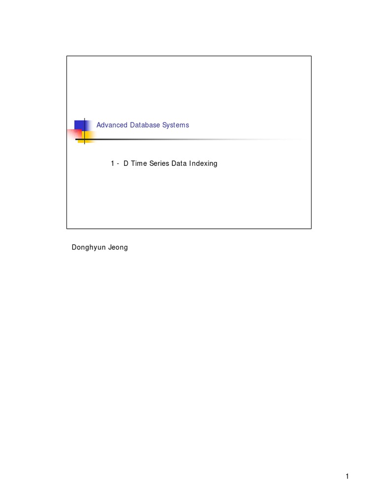 Advanced Database Systems | PDF | Discrete Fourier Transform | Cluster ... Advanced Database Systems | PDF | Discrete Fourier Transform | Cluster ...