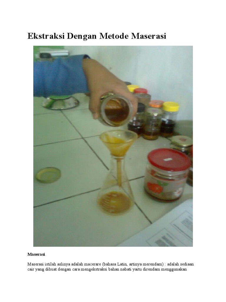 Ekstraksi Simplisia Nabati dengan Metode Maserasi | PDF