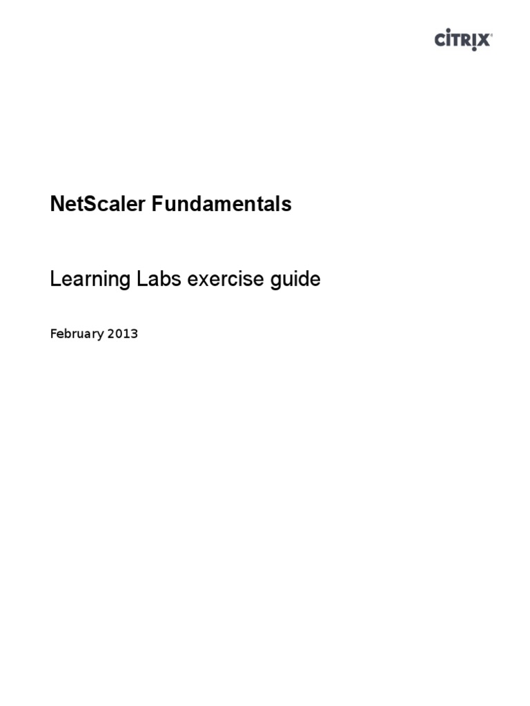 NetScaler Fundamentals Lab Guide | PDF | Hypertext Transfer Protocol | Load Balancing (Computing)