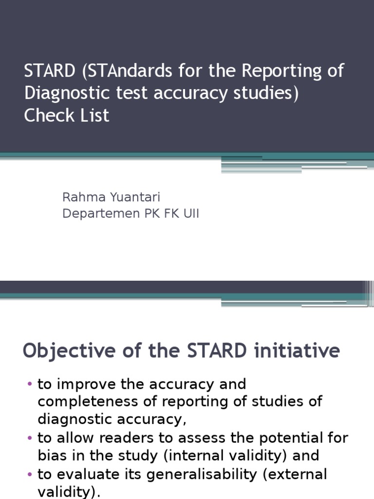 Stard (Standards For The Reporting of Diagnostic Test Accuracy Studies ...