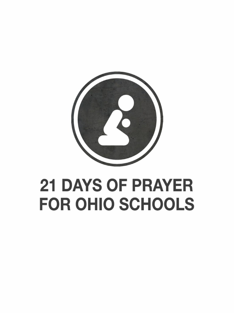 21 Days of Prayer for Ohio Schools | PDF | Naloxone | Substance Dependence