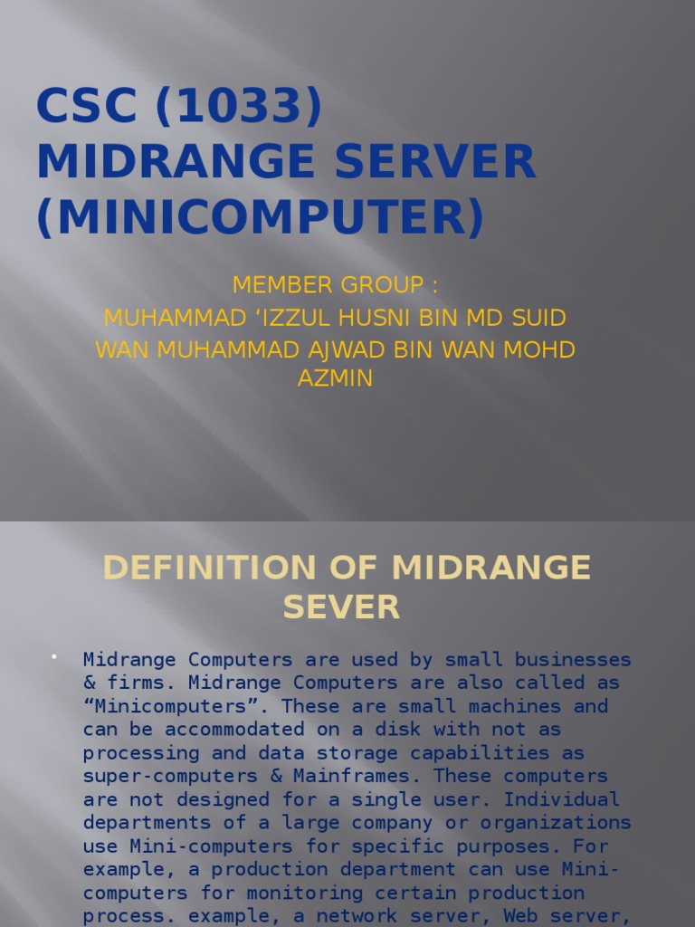 CSC (1033) Midrange Server (Minicomputer) | PDF | Technology & Engineering